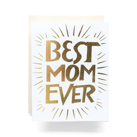 Best Mom Ever Card – Ruby Press Mercantile